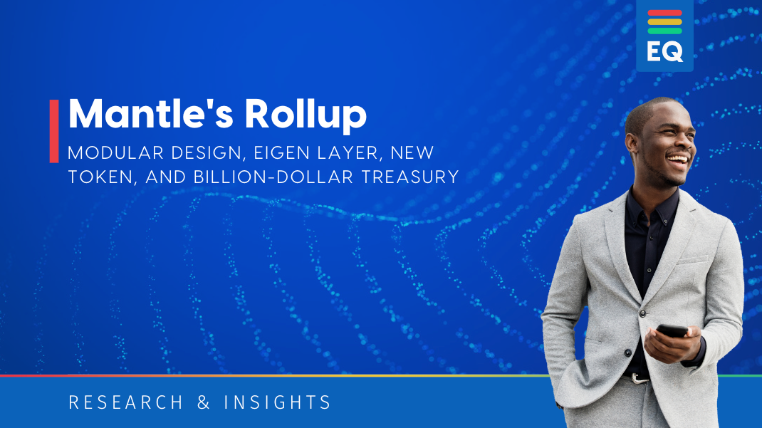 Another One! Mantle's Rollup, Its $MNT Token, and Its Billion-Dollar ...