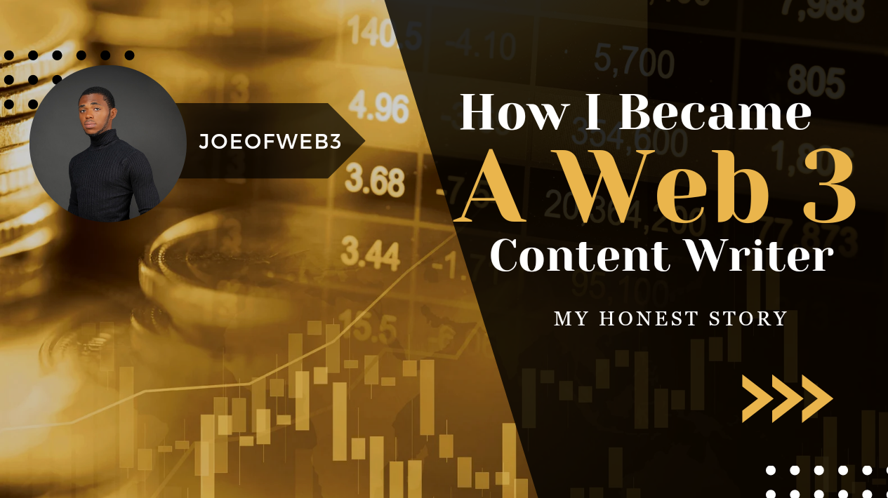 How I Became a Web3 Content Writer.