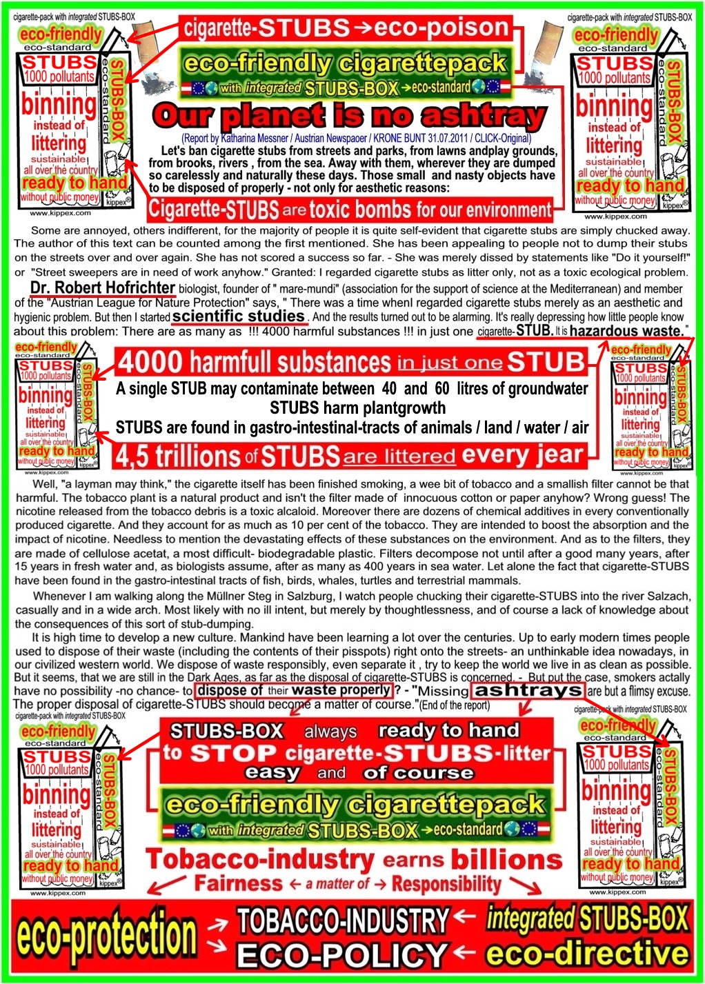 Cigarette stubs are TOXIC WASTE ("environmental bombs"), especially if ...