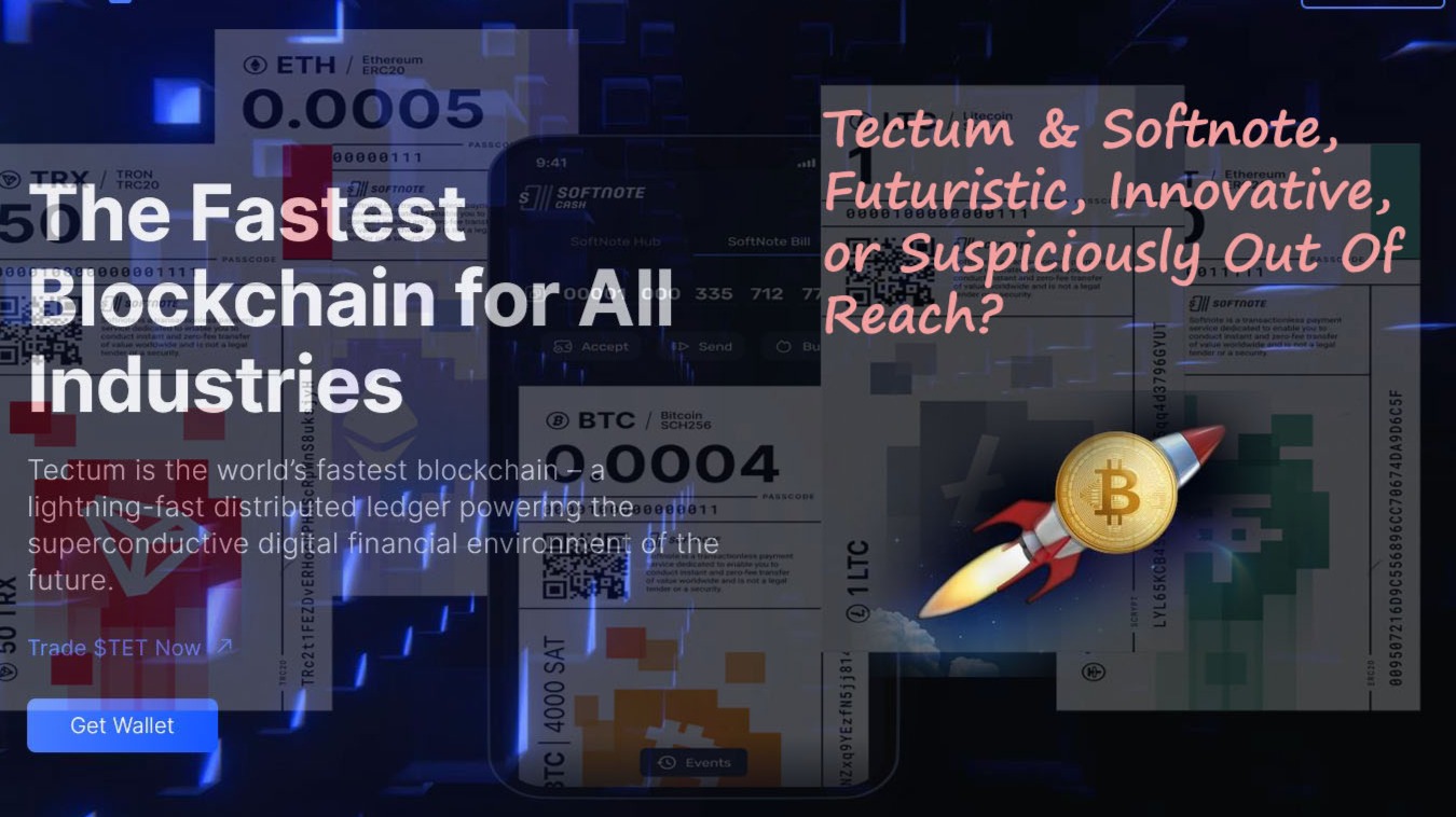 Tectum & SoftNote, Futuristic, Innovative, or Suspiciously Out Of Reach?