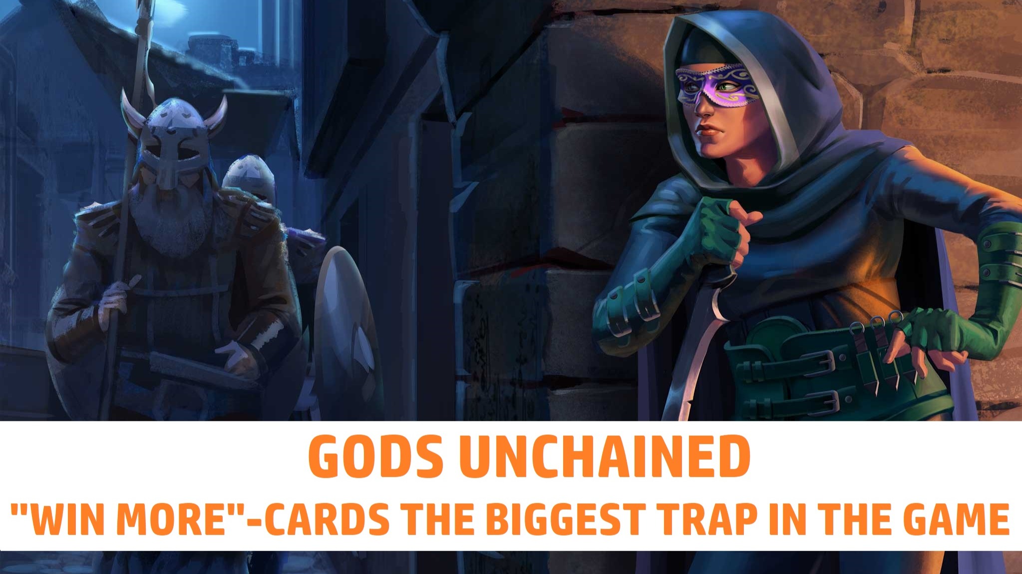 Gods Unchained - "Win more"-cards the biggest trap in the game