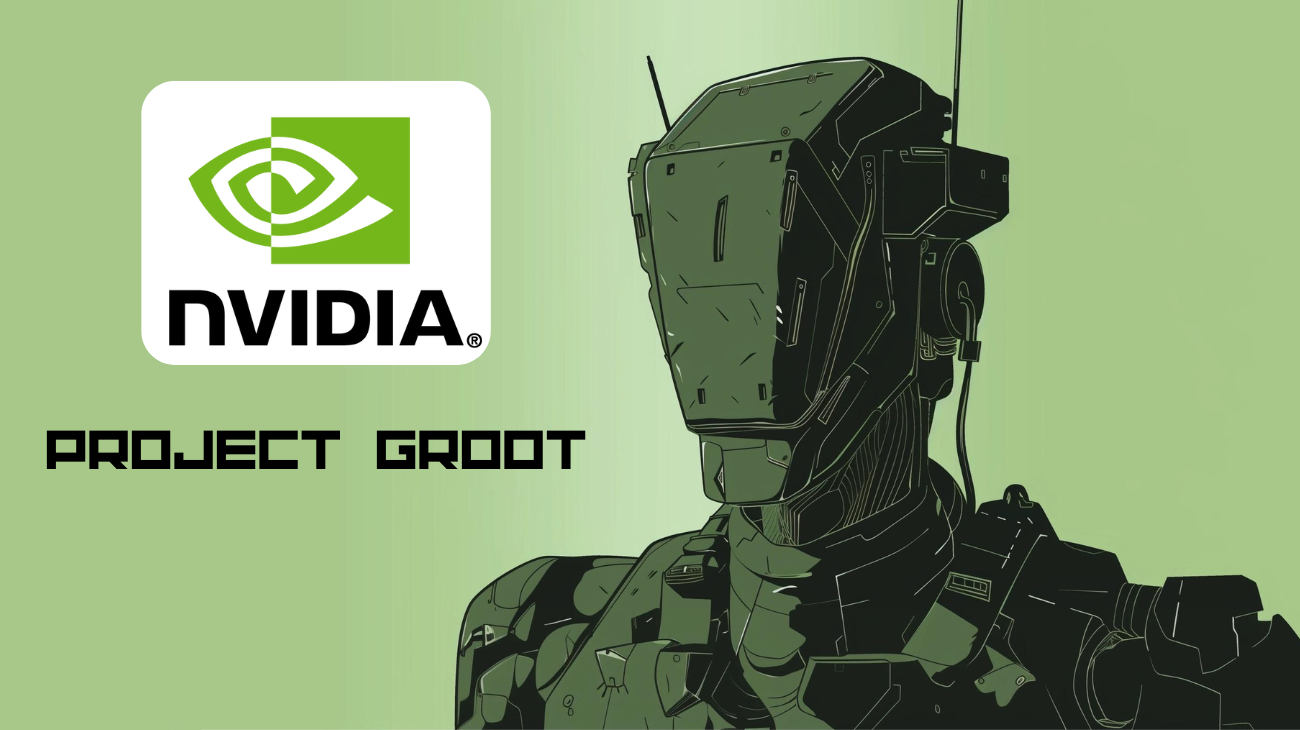 NVIDIA’s GROOT project