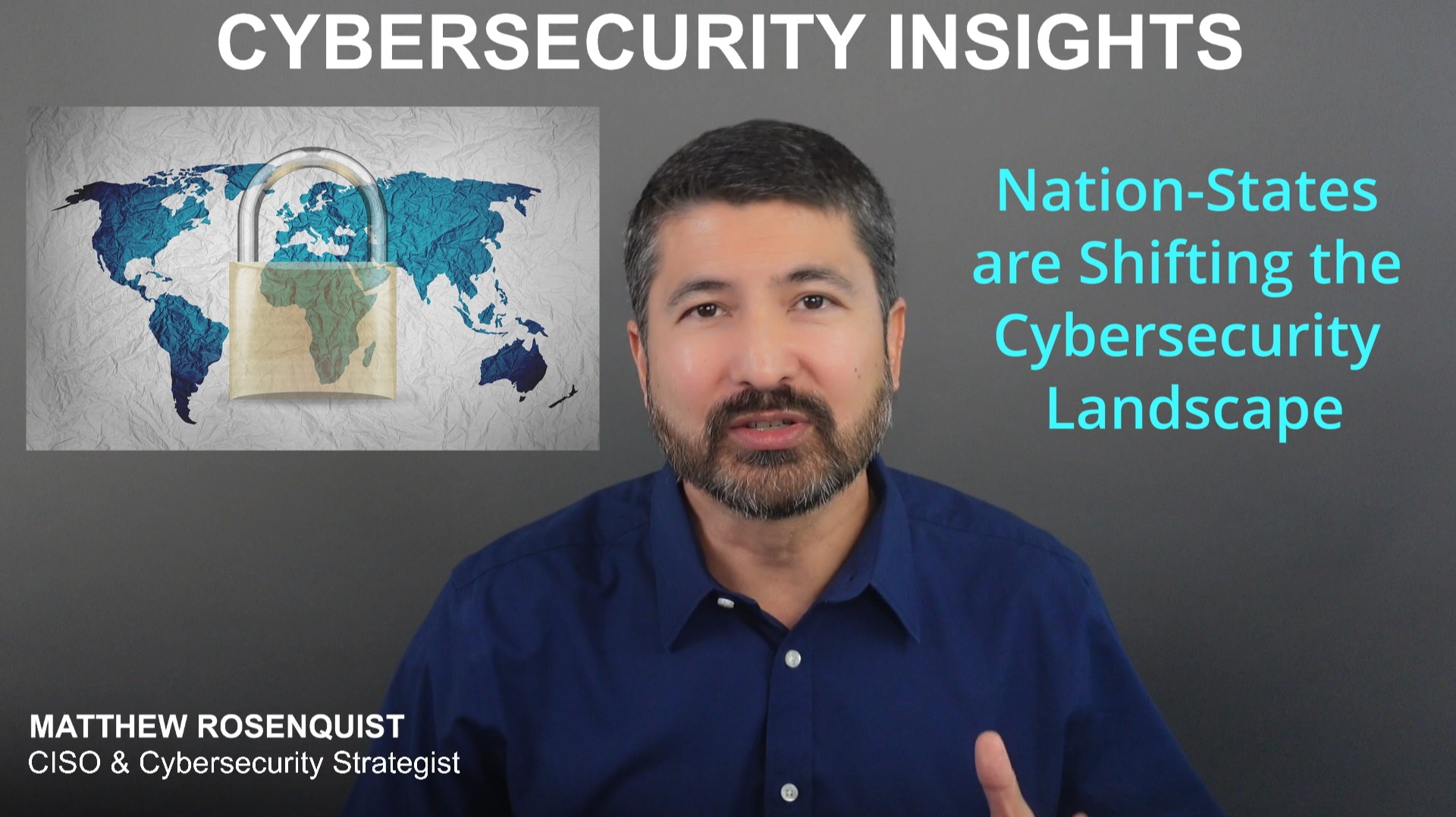Nation States are Shifting the Cybersecurity Landscape