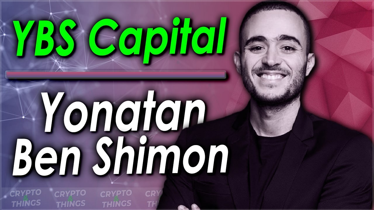 Yonatan Ben Shimon From YBS Capital