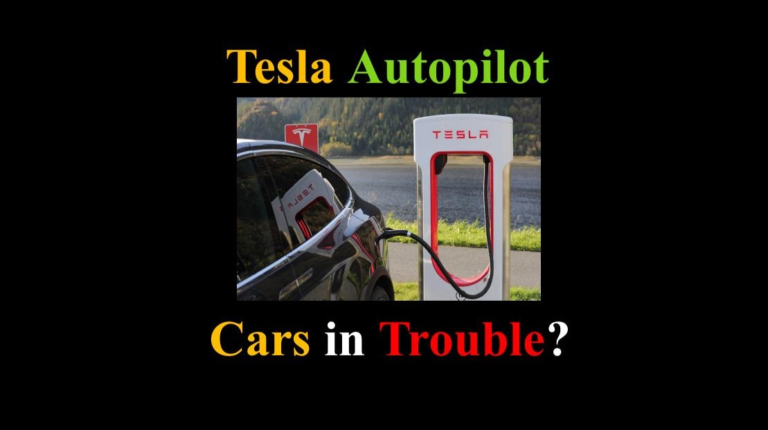 AI-Driven Autopilot Tesla Cars in Trouble?