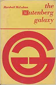 Selection of Marshall McLuhan quotes (highly recommended to have a ...
