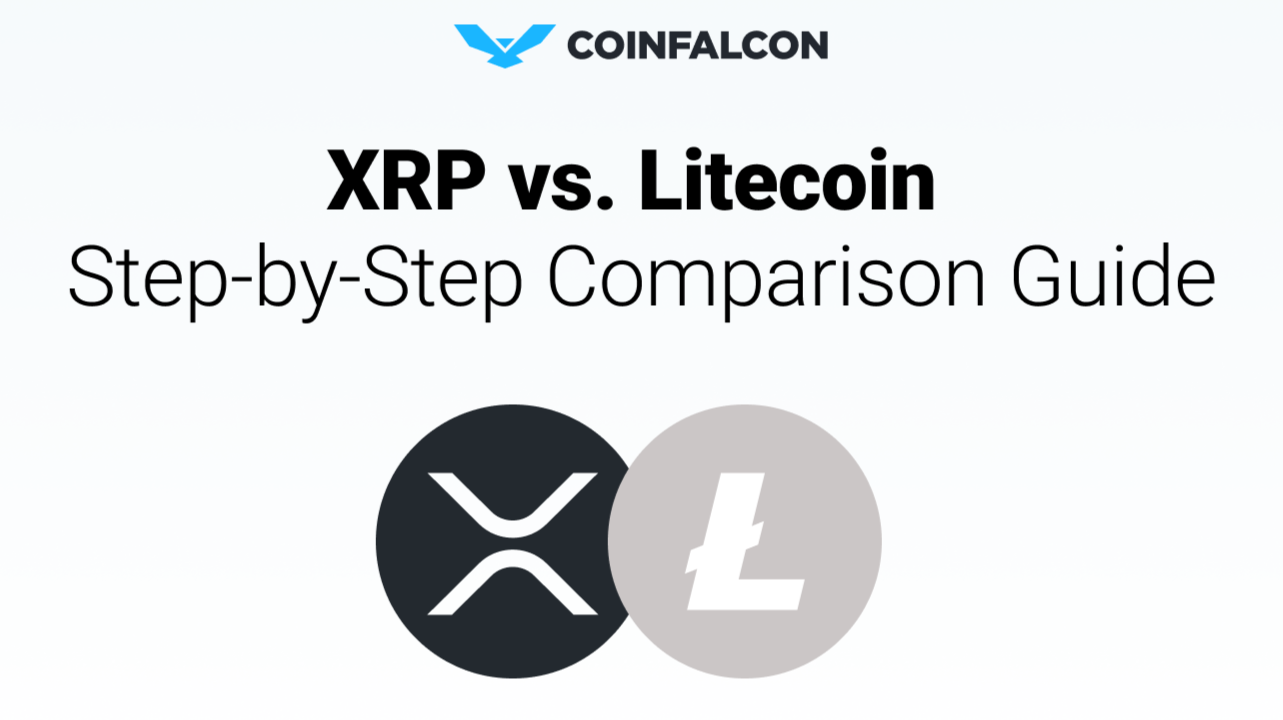 Step by Step Comparison Guide: XRP Vs Litecoin