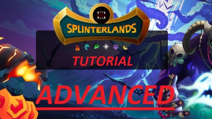 Splinterlands Tutorial Advanced