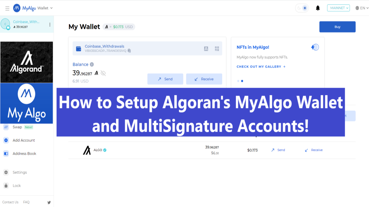 How to Setup Algoran's MyAlgo Wallet and MultiSignature Accounts