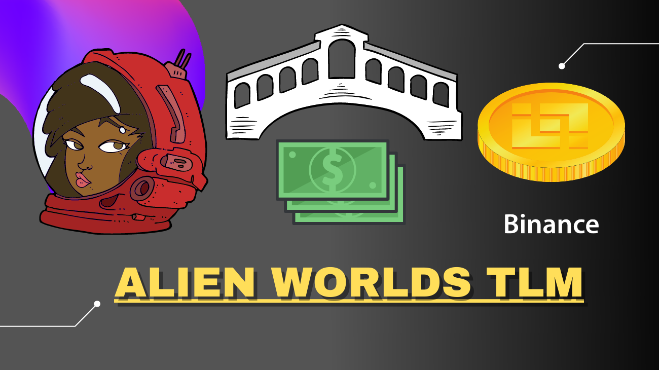 How to bring your Alien Worlds TLMs to Binance?