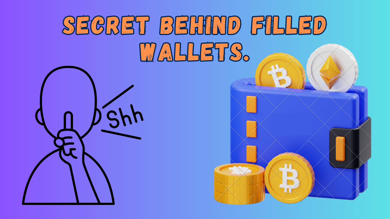 Secret behind many filled wallets 🧐