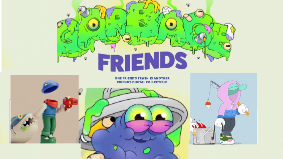 Hot Trash For The Metaverse: Garbage Friends At The University (NFT)