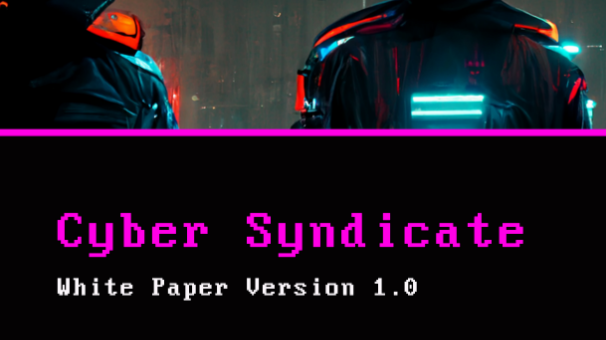 Case Study: Cyber Syndicate White Paper