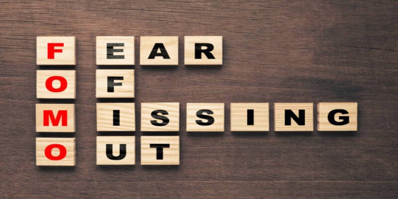 Do You Have a Plan To Fear FOMO ... ?