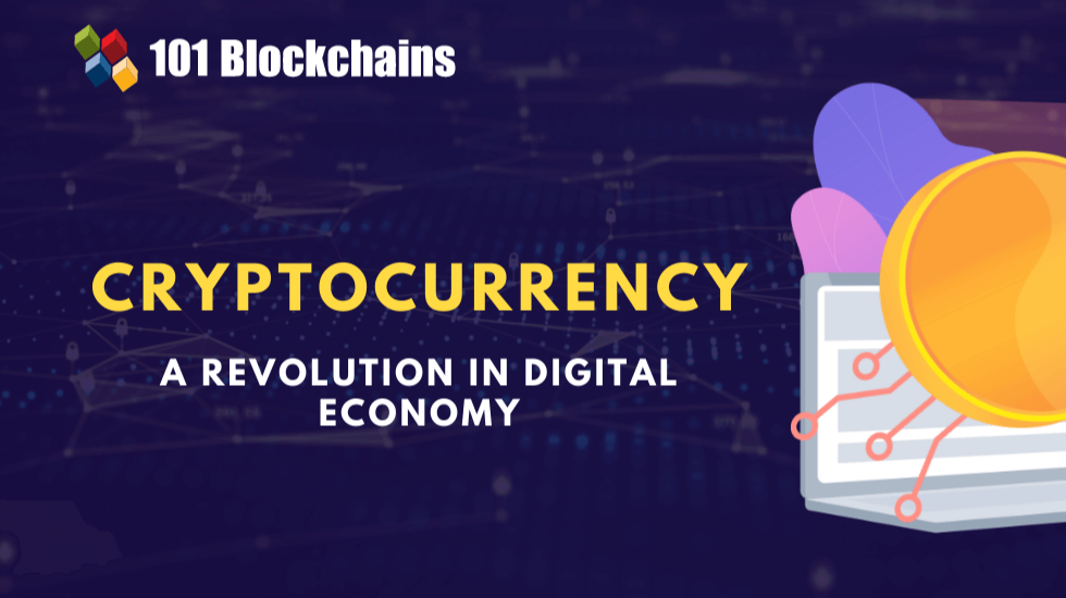How Cryptocurrencies have brought a Revolution in Digital Economy?