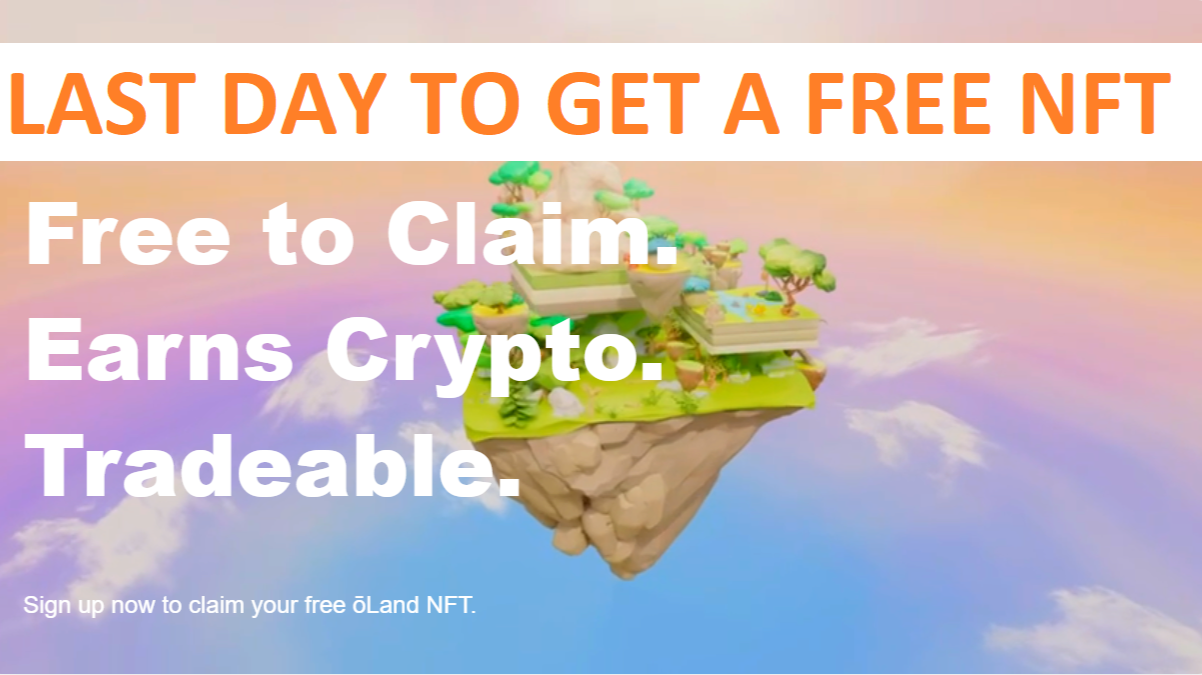 Last day to claim your free ōLand NFT, it was extended 1 day