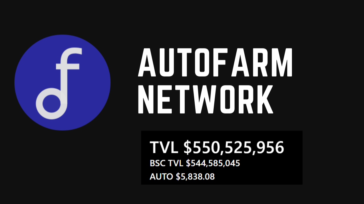 The Explosive Growth Of Autofarm.Network On BSC | From 0 To 500M TVL In ...