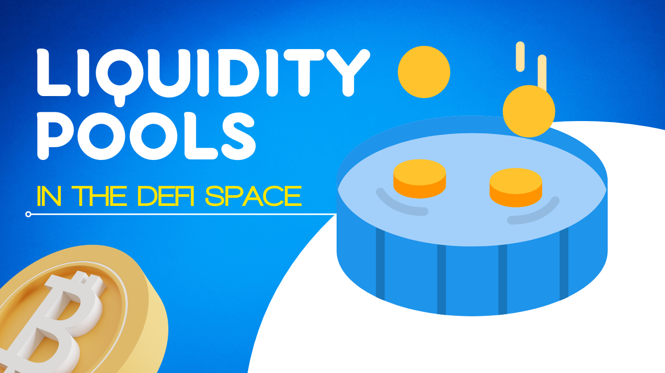 Liquidity Pools in the DeFi Space