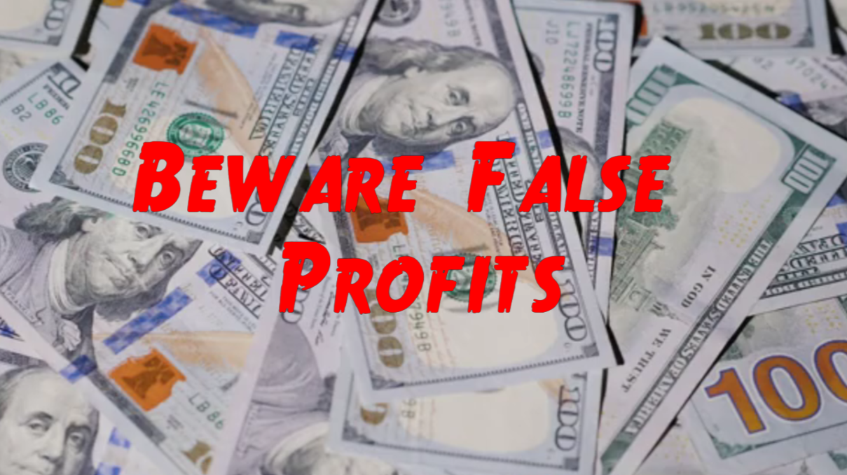Beware False Profits