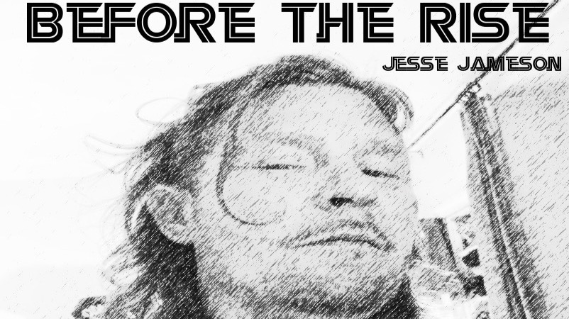 Jesse Jameson - Before The Rise EP