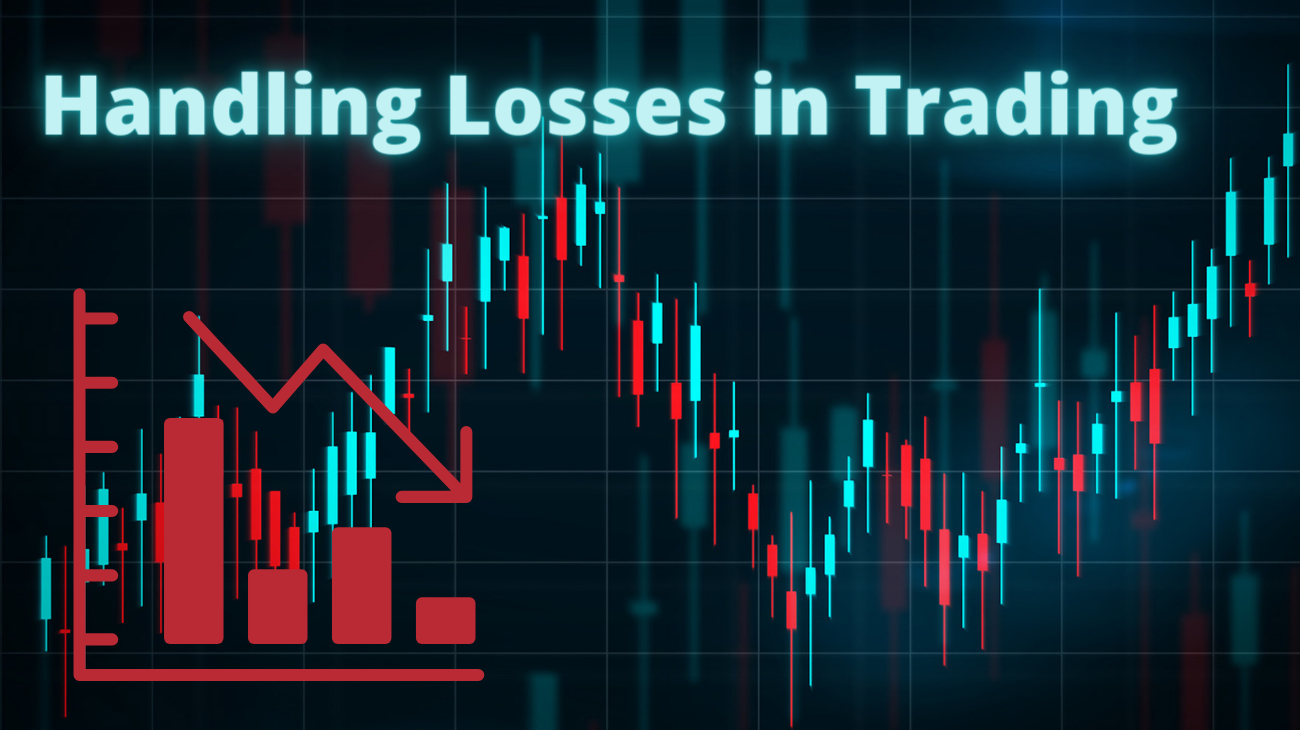 How to Handle Losses in Trading