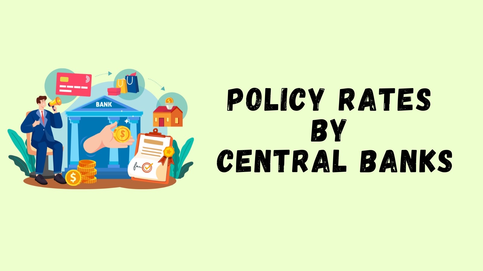 Trends in Central Banks' Policy Rates