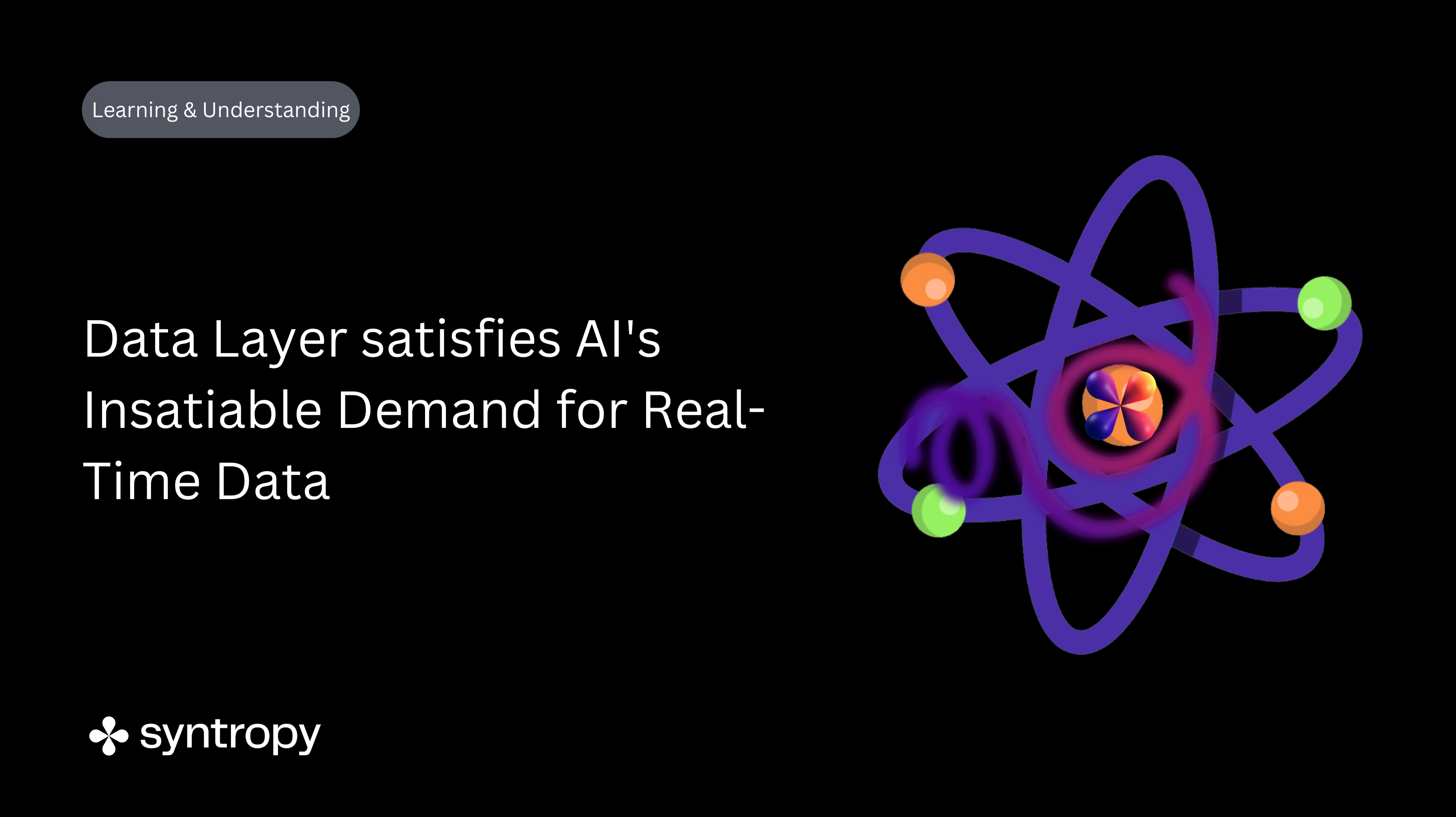 The power of the Syntropy Data Layer in the Artificial ntelligence (AI)