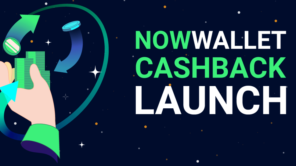 NOW Wallet Unveils Its New Cashback Feature