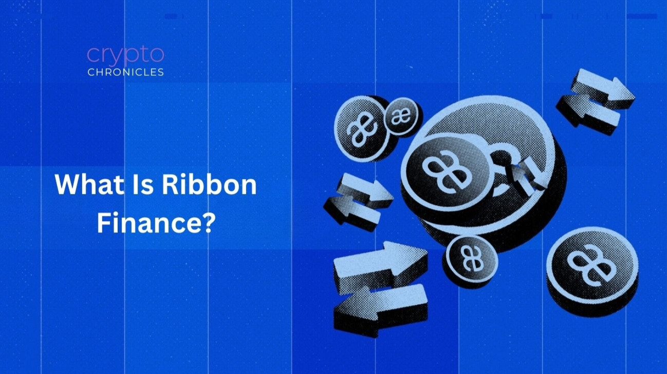 What Is Ribbon Finance?