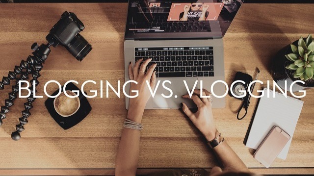 Is Blogging Better Than Vlogging? Let's Answer This Question!