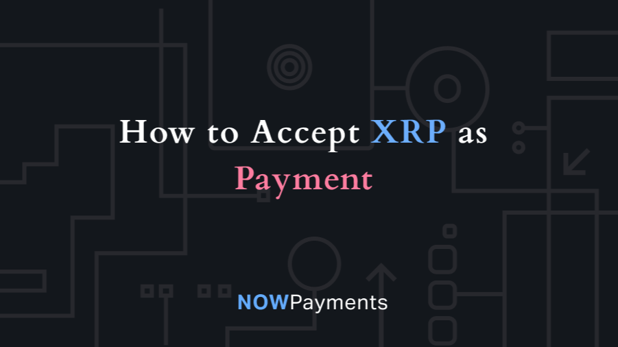 How to accept Ripple as Payment?