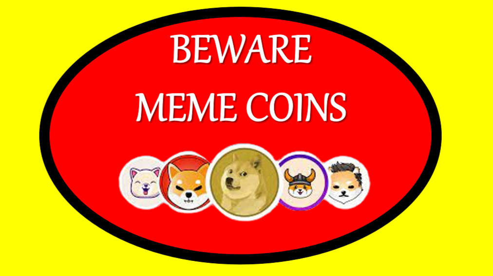 Beware: Meme Coins a Mixture of Investment Misconceptions