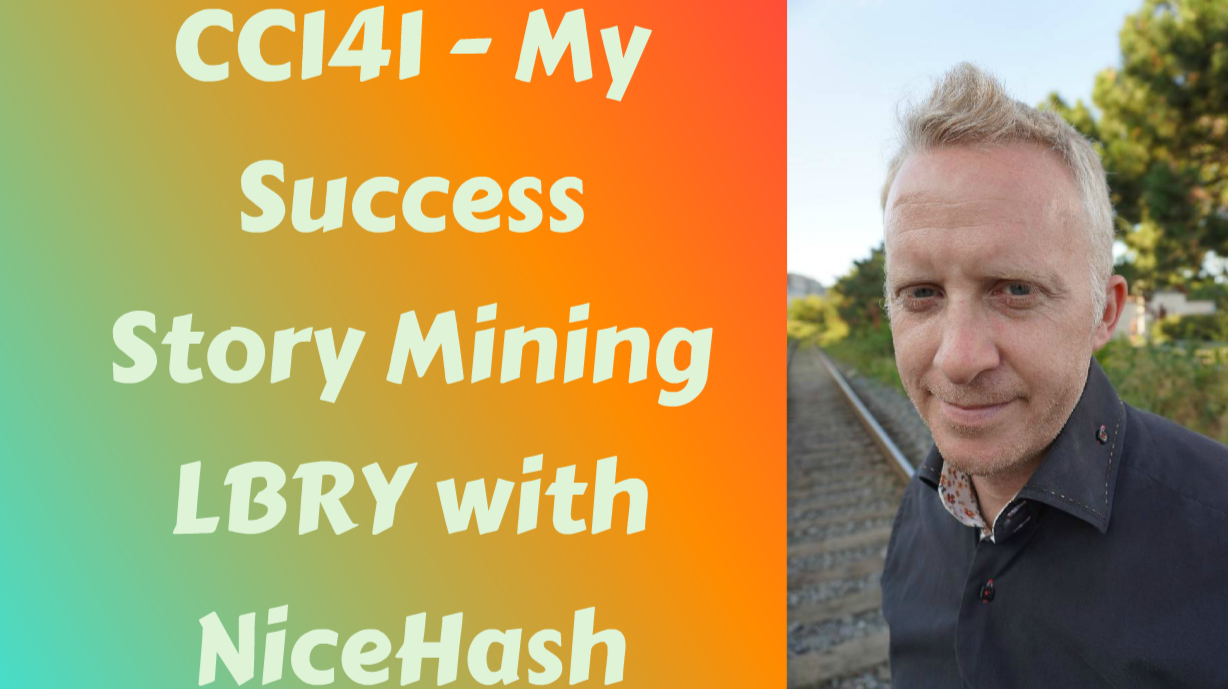 CC141 - My Success Story Mining LBRY with NiceHash