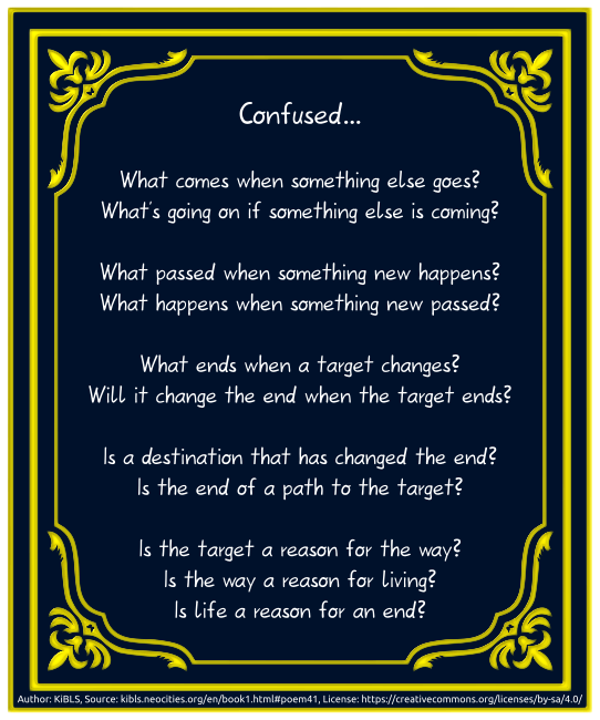 KiBLS Poetry - Confused...