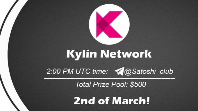 AMA Satoshi Club x Kylin Network, March 2nd