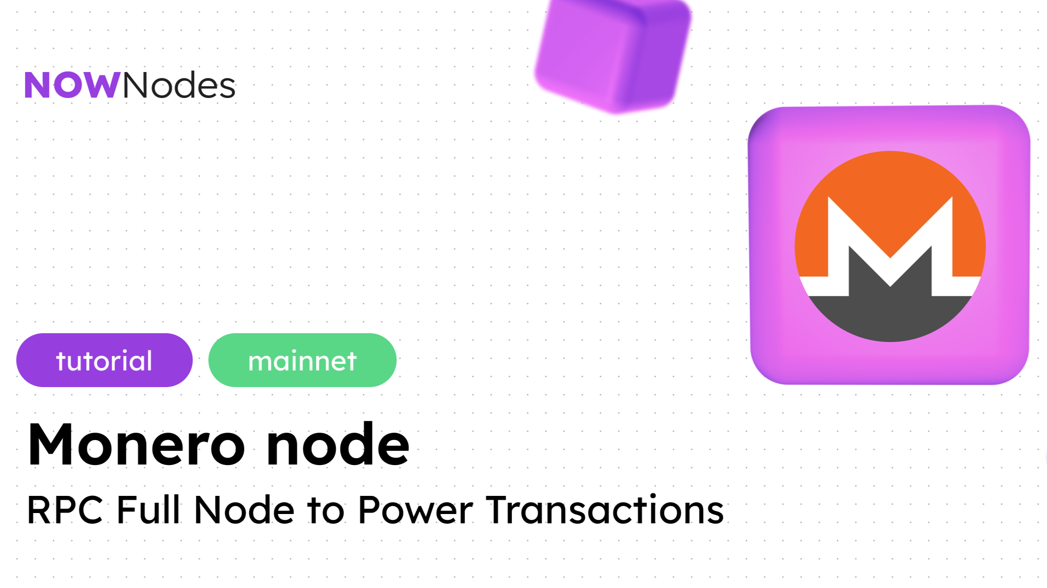 Monero: True Privacy in the World of Cryptocurrency