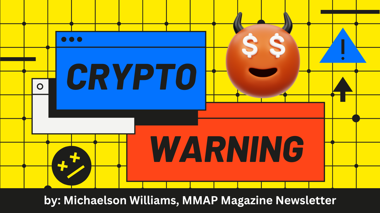 Warning: Cryptocurrency - A Risky Venture
