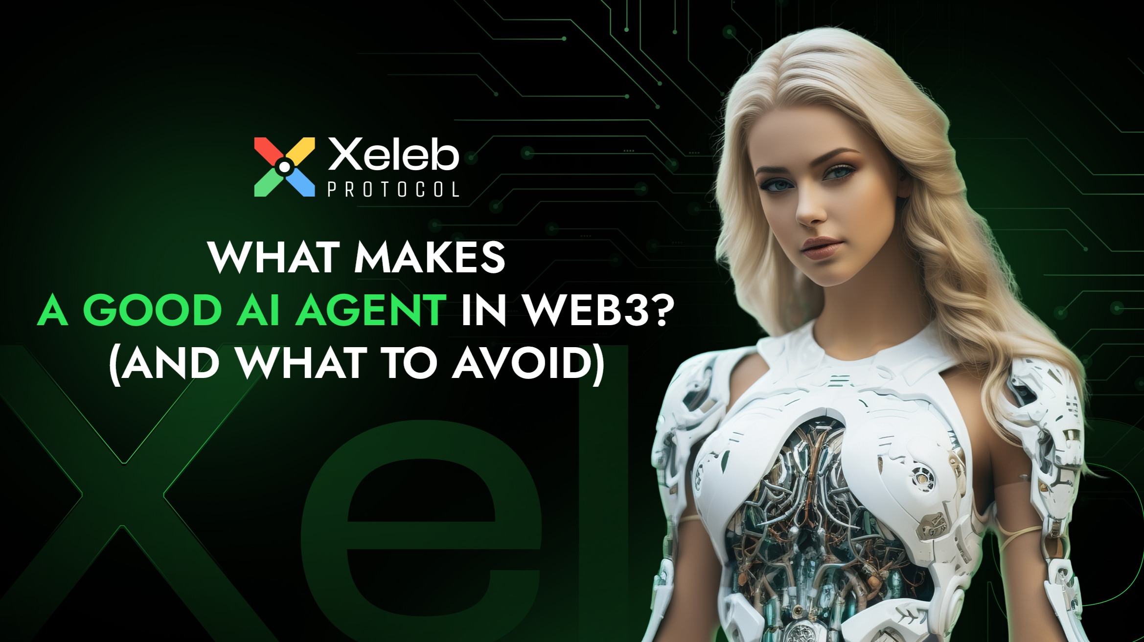 🤖 What Makes a Good AI Agent in Web3? (And What to Avoid)