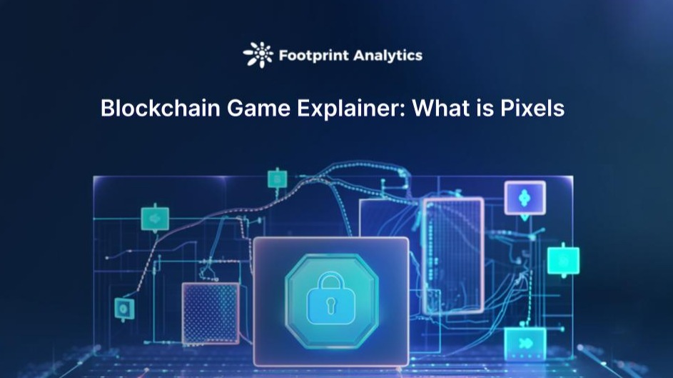 Blockchain Game Explainer: What is Pixels