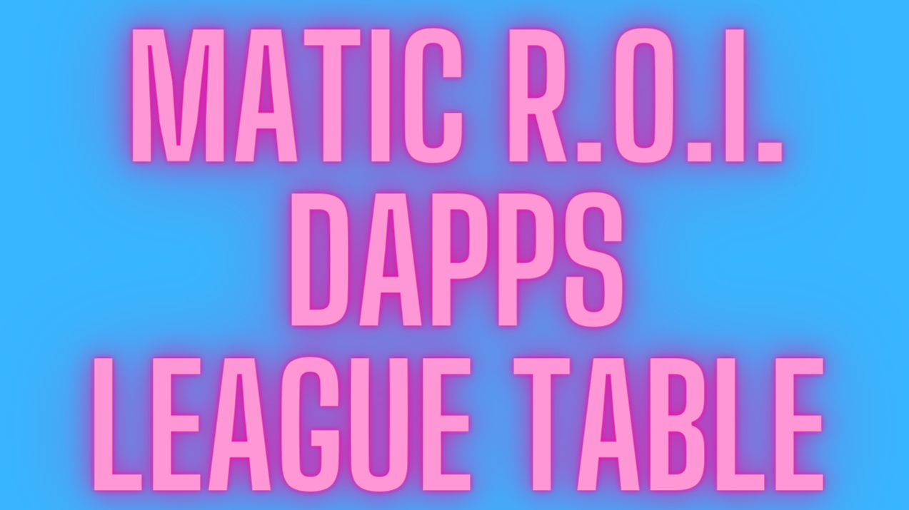 MATIC R.O.I. PLATFORMS TABLE OVERVIEW