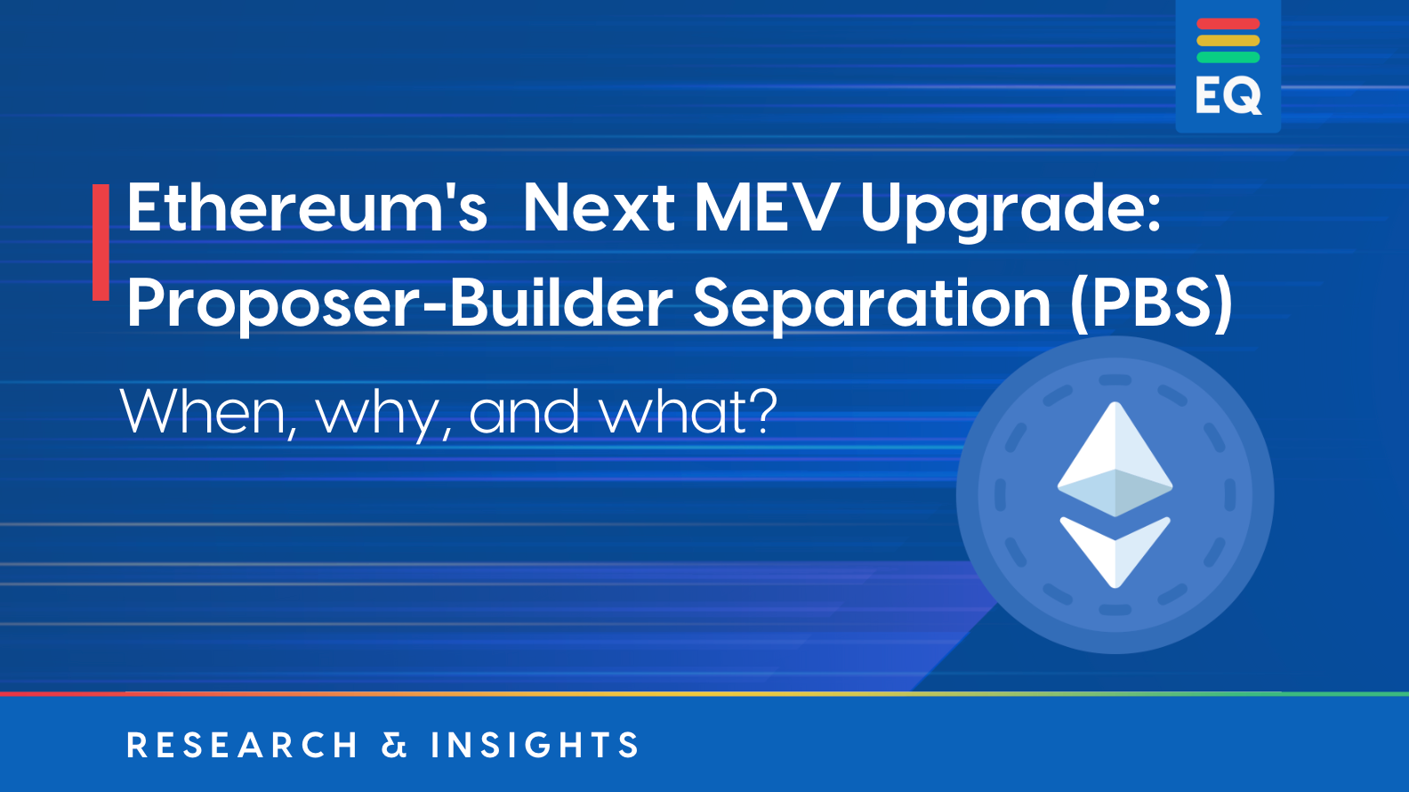 MEV and PBS on Ethereum: What Are They and Why You Should Care!