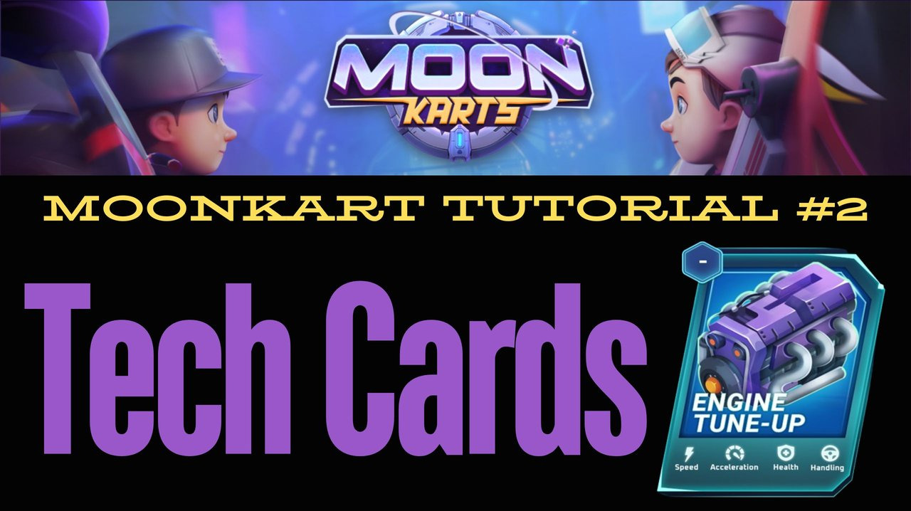 Moonkarts Tutorial #2 | Let's learn about Tech Cards