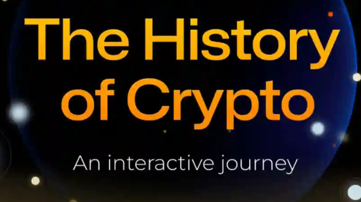 Explore the History of Crypto Online and Travel Through Time ...