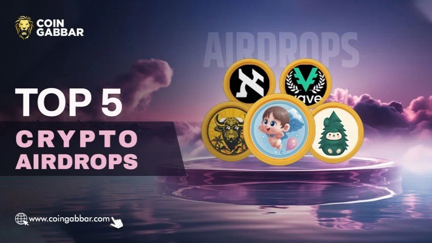 Top 5 Crypto Airdrops to Earn Free Crypto Tokens