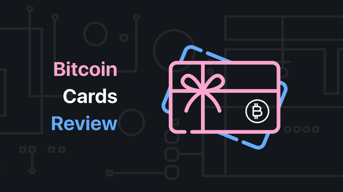 What are Bitcoin Cards?