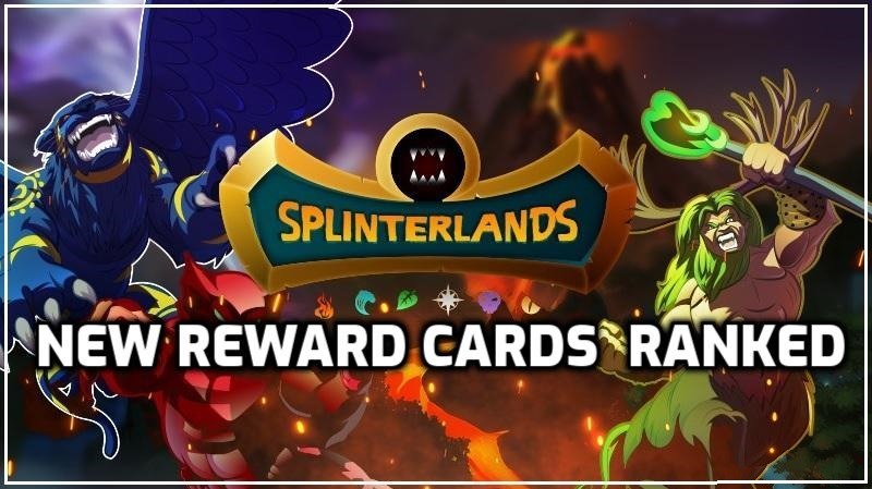 Splinterlands | New Reward Cards Ranked