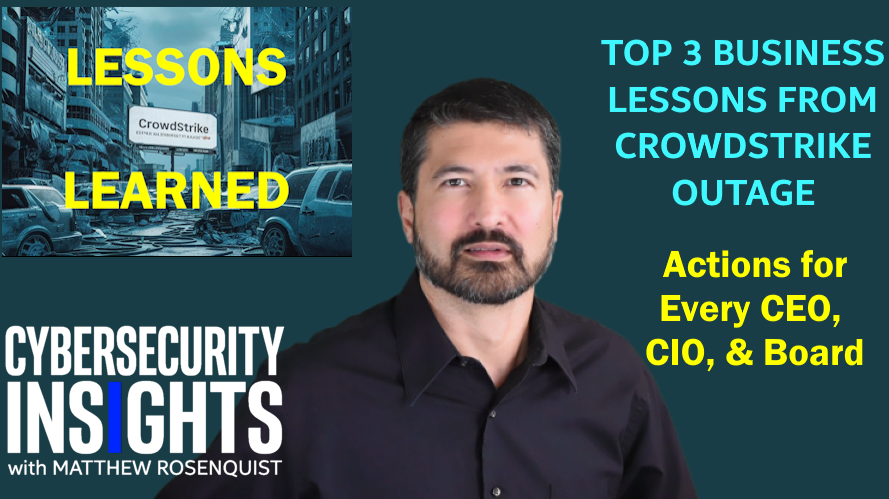 Lessons Learned from the CrowdStrike Outage