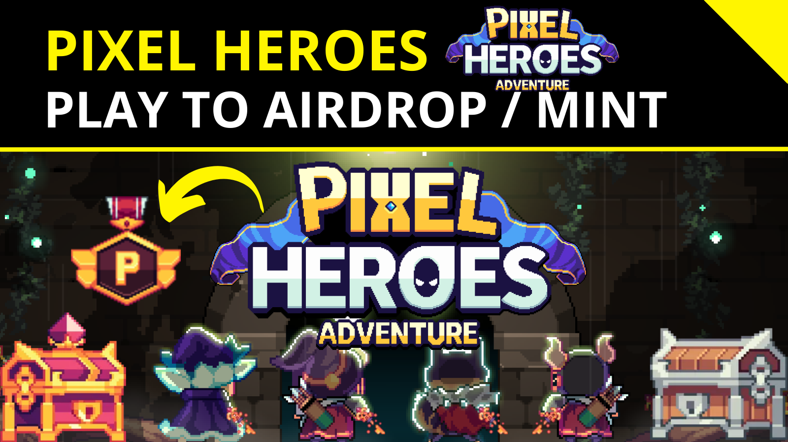 RONIN 🔵| Pixel Heroes Adventure - Play to Airdrop [EN/PT]