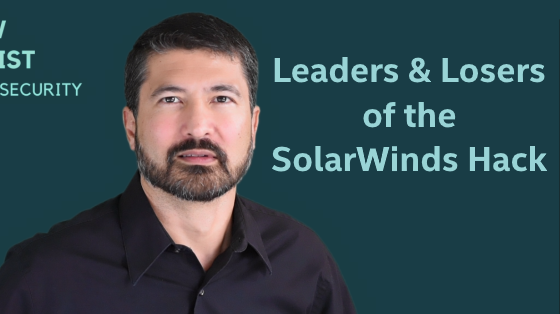 Leaders and Losers of the SolarWinds Hack