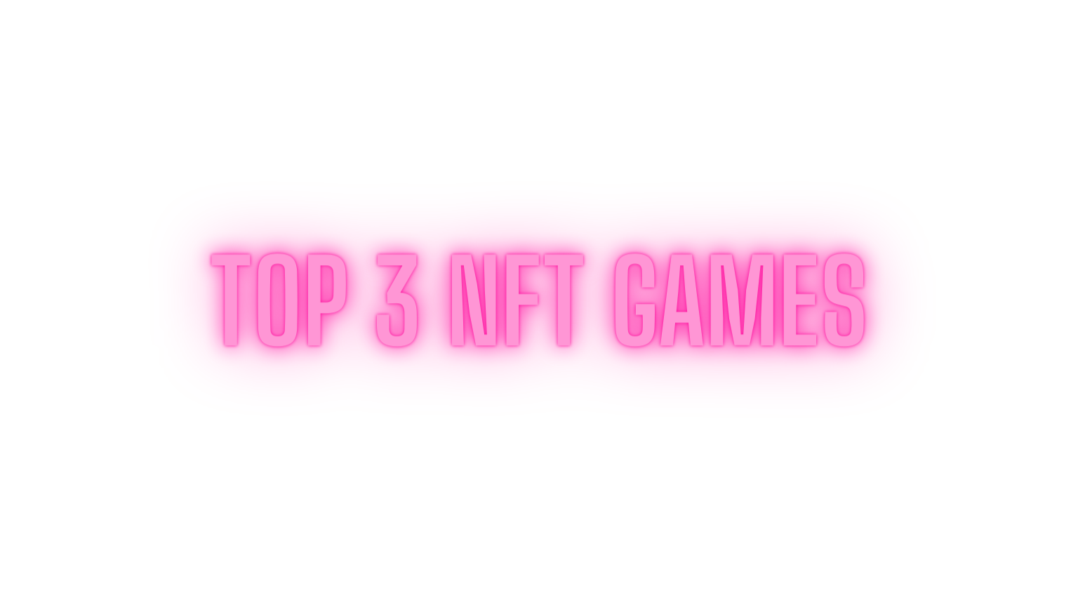 Top 3 NFT games